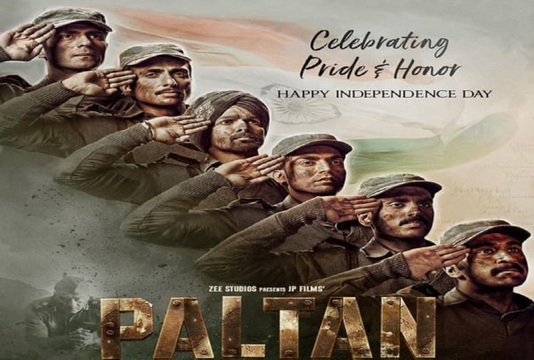 आजादी के मौके पर 'पलटन' का स्पेशल पोस्टर रिलीज, जवानों के नाम दिया खास ...