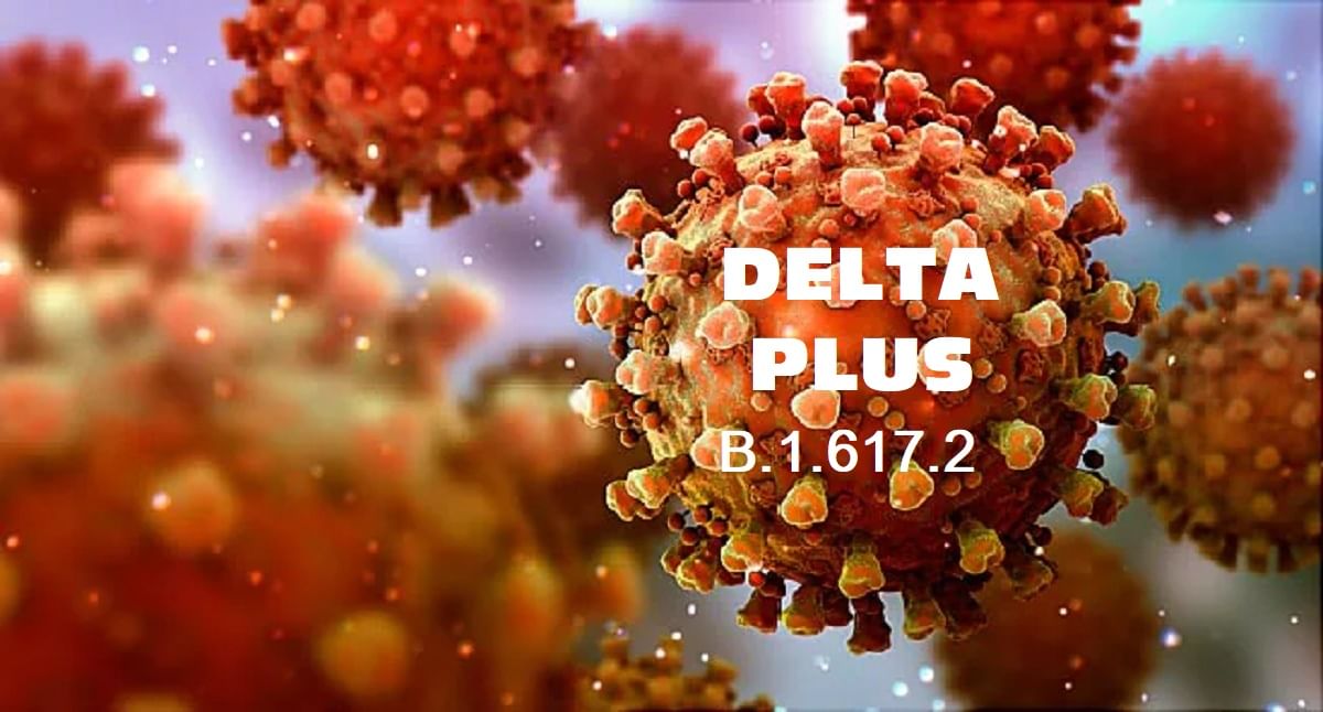 Coronavrirus Update Delta Plus Variant Symptoms Mild Common And Severe ...
