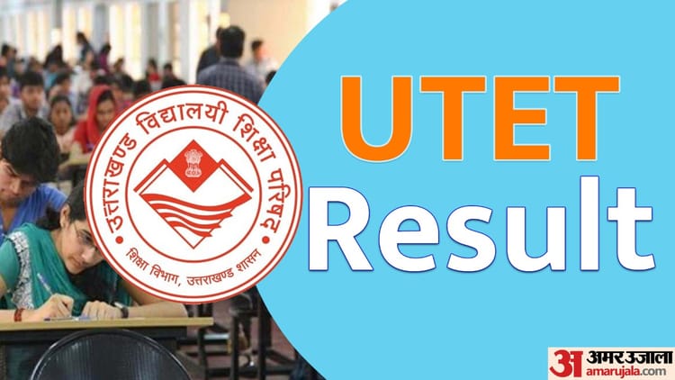Utet Result 2021 Announced Uttarakhand Teacher Eligibility Test Results ...