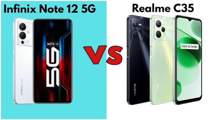 Infinix Note 12 5g Vs Realme C35 Which Phone Is Best Under Rs 15000 ...