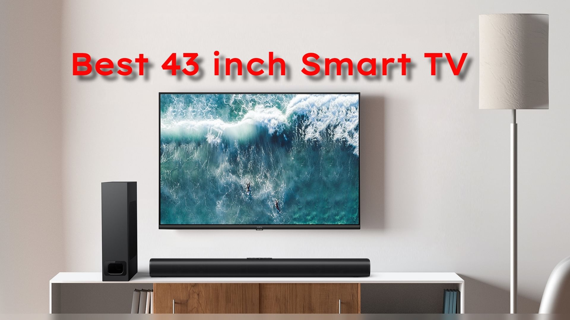Best 43 Inch Smart Tvs To Buy In The Budget Segment Frome Realme To ...