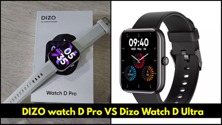 Watch D Pro Vs D Ultra Which Dizo Watch Is Best Know Price And Specifications In Hindi - Amar ...