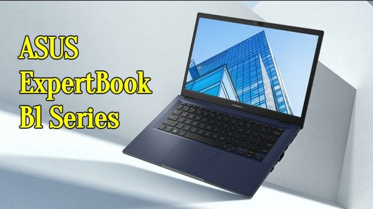 Asus Expertbook B1402 And Expertbook B1502 Launch In India Know Price And Specifications - Amar ...