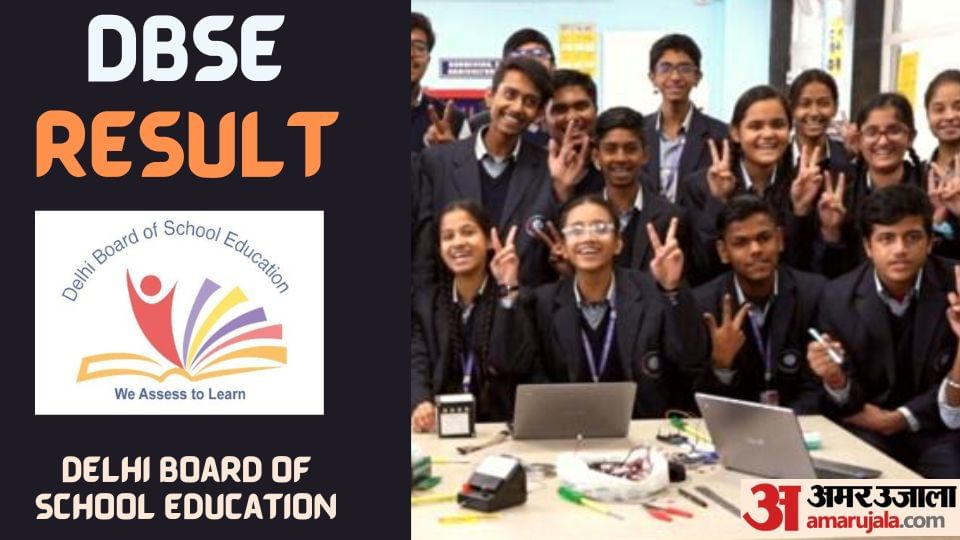 Delhi Board Class 10th 12th Results Out Now, Know How To Check At ...