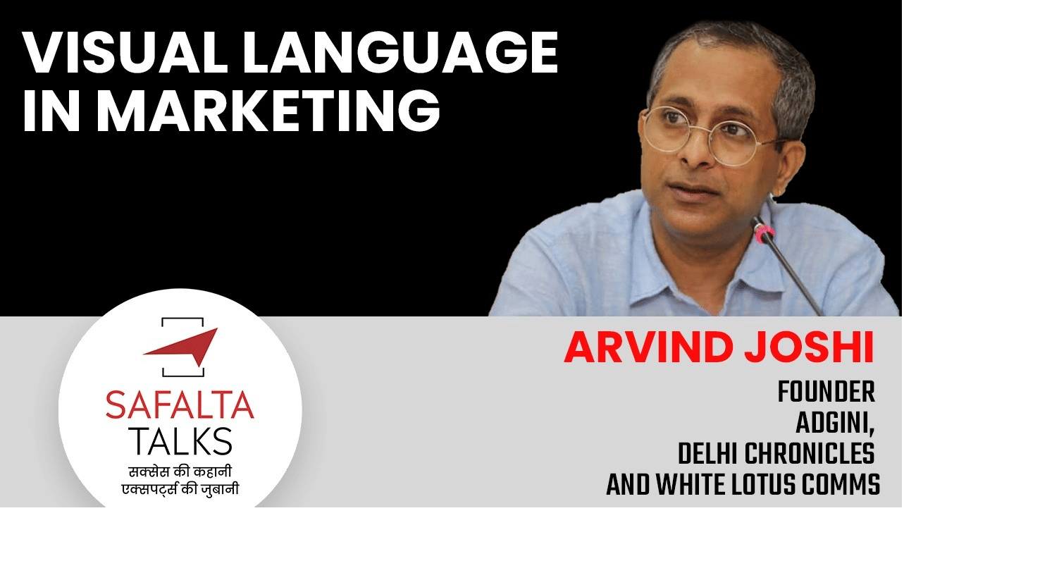 Safalta Talk Master Class: The Visual Language Of Marketing Has Been ...