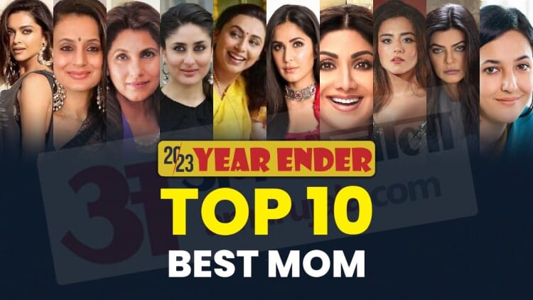 Year Ender 2023 Top 10 Actress In Mother Role Deepika Padukone Ridhi ...