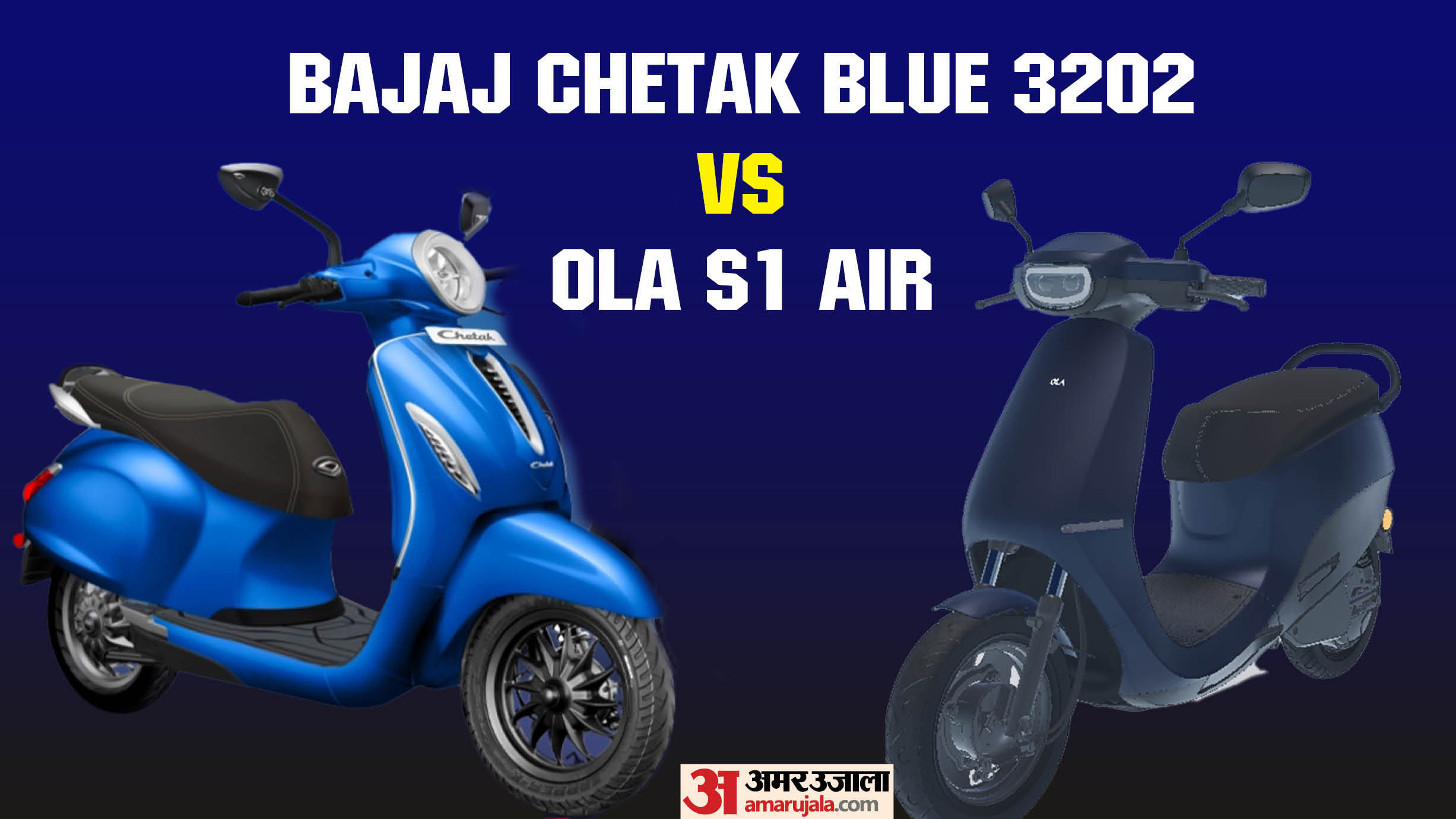 Bajaj Chetak Blue 3202 Vs Ola S1 Air Electric Scooter Comparison - Amar ...