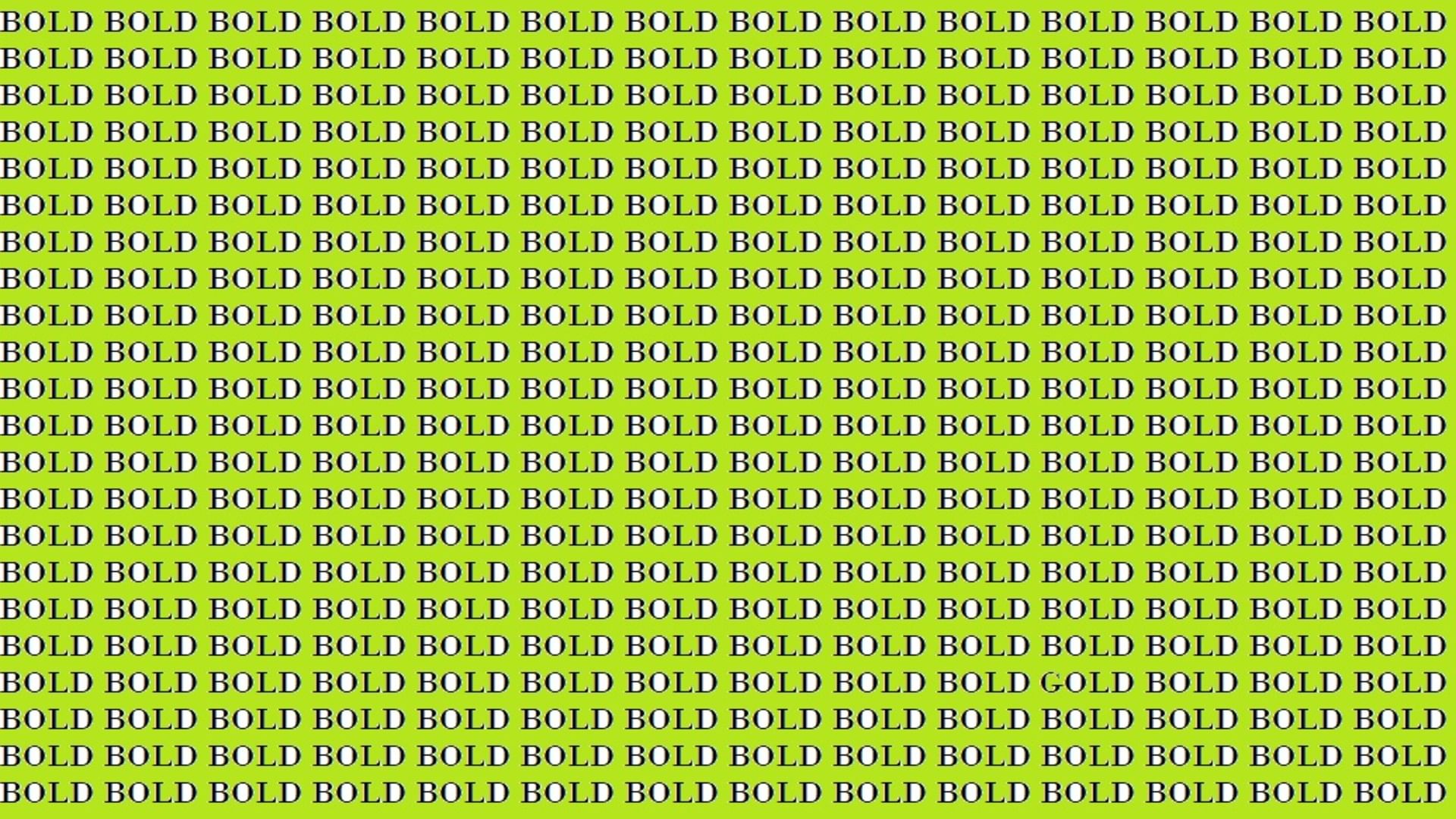 Optical Illusion For Iq Test Can You Find Gold Among Bold In 15 Seconds ...