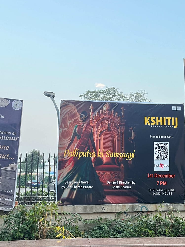 Patliputra Ki Samragyi By Sharad Pagare Theatre Show In New Delhi ...