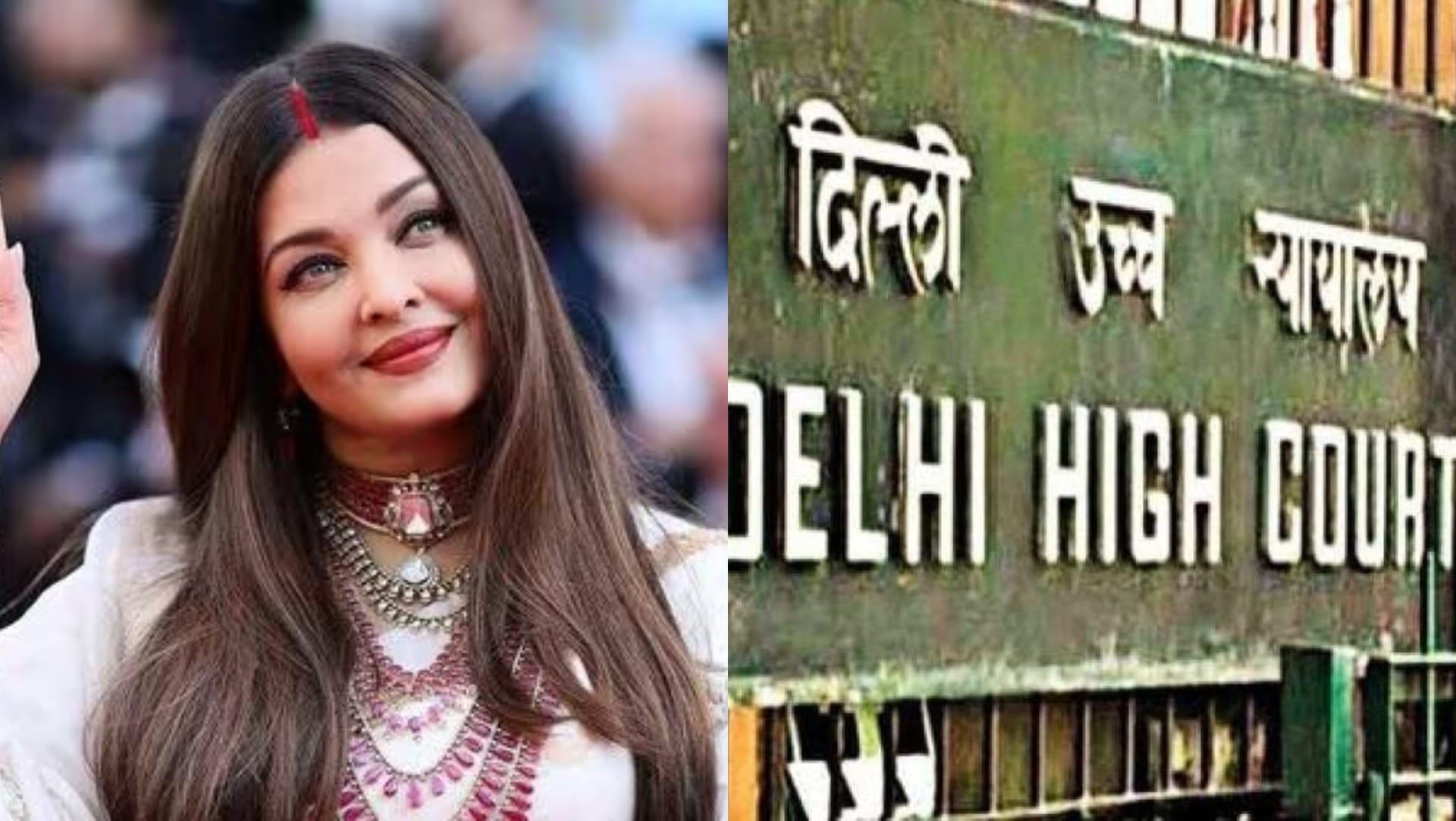 Delhi High Court Protects Aishwarya Rai Personality Rights Online ...