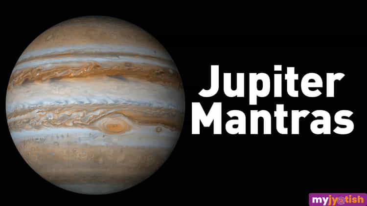 Jupiter Mantras: Check Here, Beej, Vedic And Tantric Mantra Of Jupiter ...