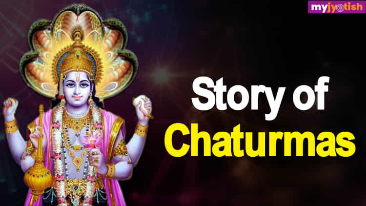 Reason And Story Behind The Tradition Of Chaturmas? Read Everything In ...