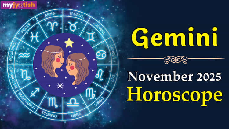 Gemini Monthly Horoscope November 2025: This Month Will Bring Career ...