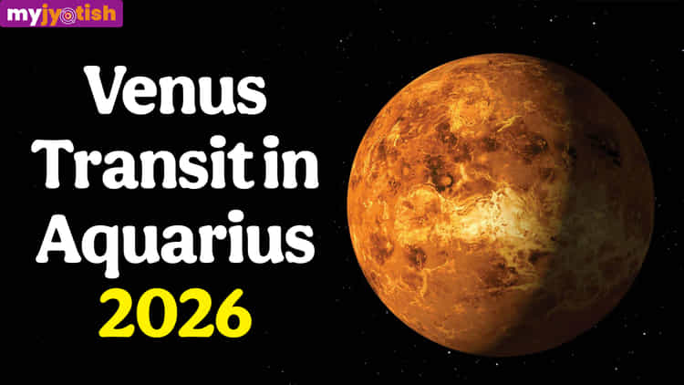 Venus Transit 2026: Venus Transit In Aquarius Will Bring Good Fortune ...