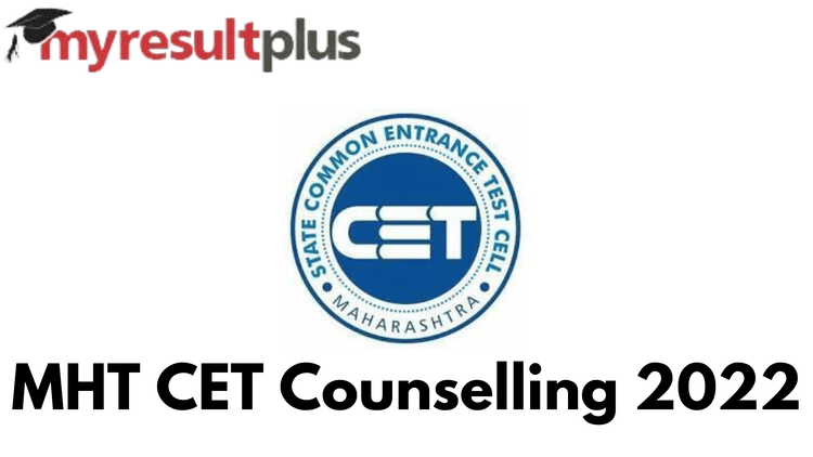 Mht Cet Counselling 2022: Provisional Merit List Out, Steps To Download ...