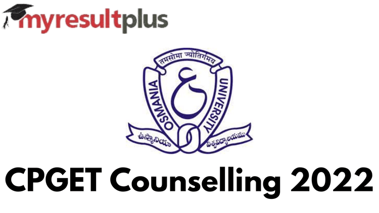 Cpget 2022 Counselling: Registration Window Extended, Steps To Apply ...