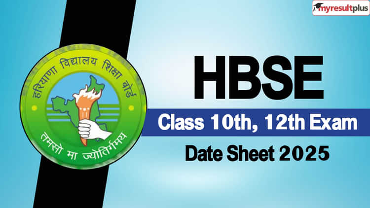 Hbse Class 10th And 12th Exam Date Sheet 2025 Out Now; Exams From 27 ...